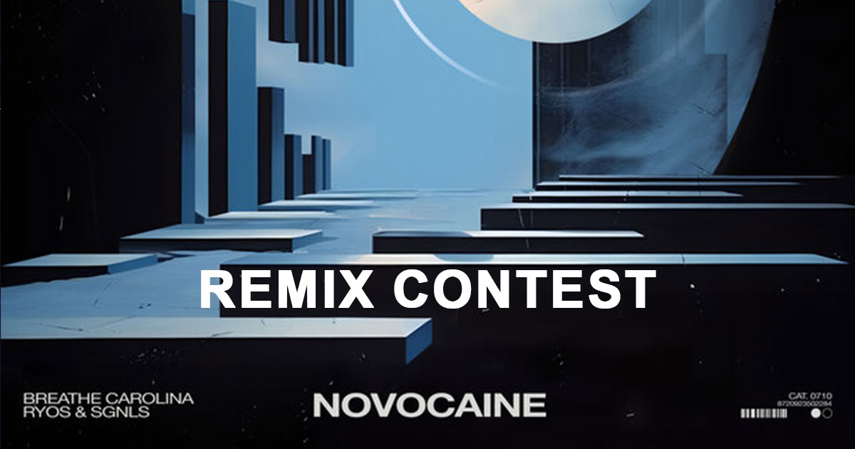 Breathe Carolina, Ryos & SGNLS - Novocaine Remix Contest · Instantly